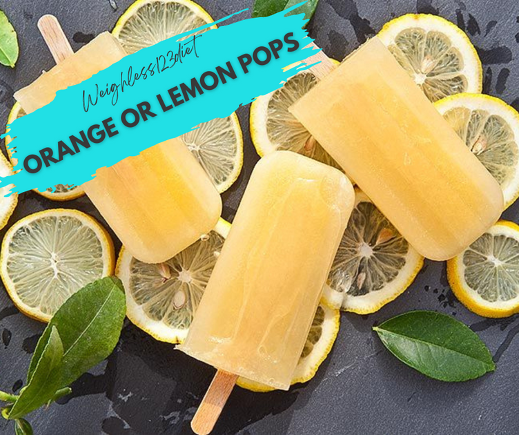 Orange or Lemon Pops – Weighless 123 Diet
