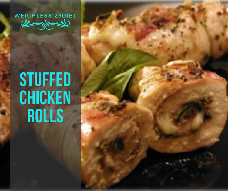 Stuffed Chicken Rolls – Weighless 123 Diet